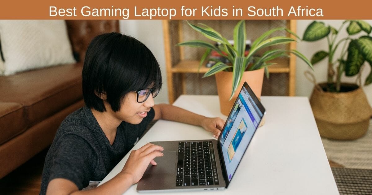 The Best Gaming Laptop for Kids in South Africa - PC International