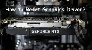 Step by Step Guide: How to Reset Graphics Driver - PC International